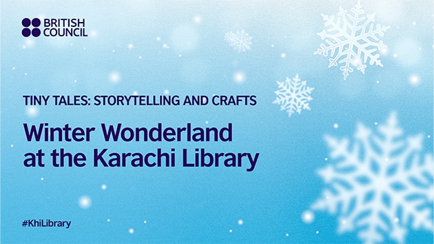 Tiny Tales: Winter Wonderland at the Karachi Library | British Council